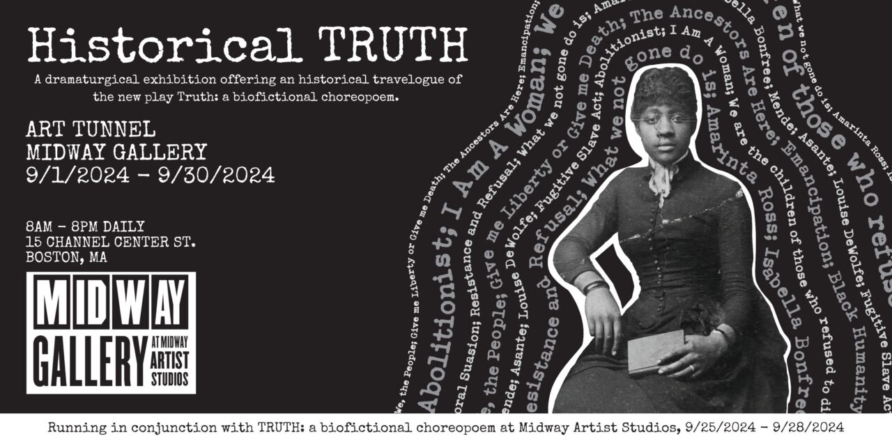 Historical Truth - Midway Artist Studios